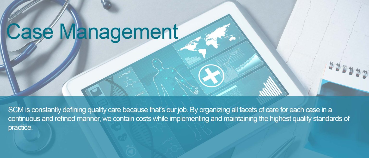 Medical Case Management - SCM Associates | Specialized Health Care Services